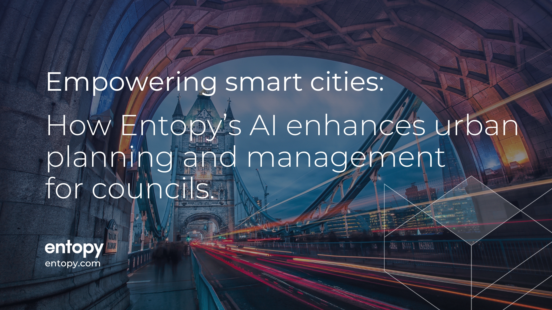 Empowering Smart Cities: How Entopy’s AI Enhances Urban Planning and Management for Councils.